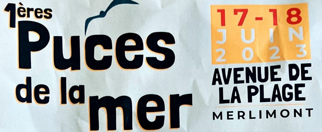 Les puces de la mer à Merlimont 17 & 18 Juin 2023 - Cercle Nautique du ...